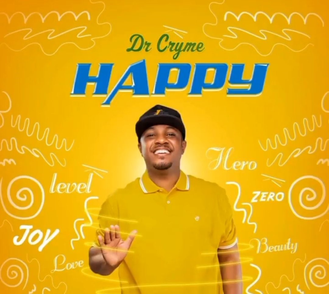 Dr Cryme releases new banger titled “Happy” | Ghana News Agency