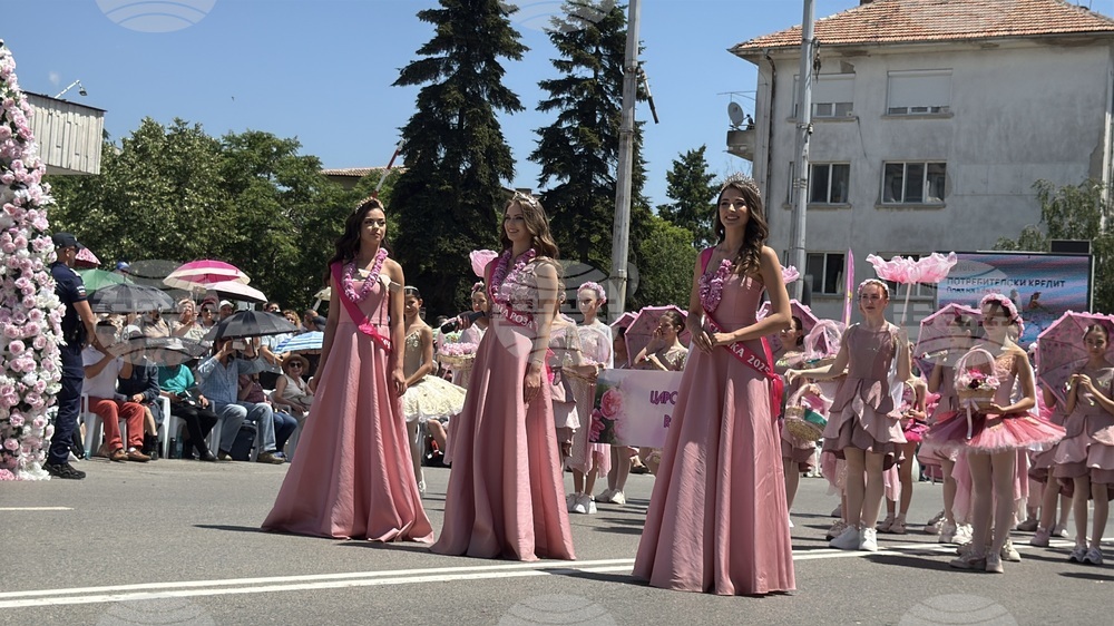 Kazanlak's 122nd Rose Festival Ends with Parade Led by Rose Queen ...