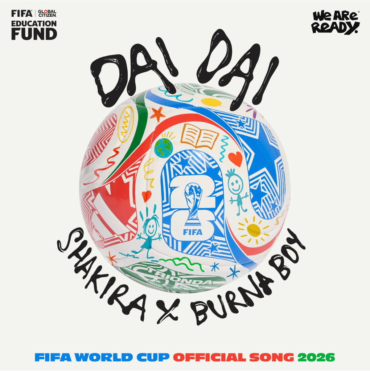 Shakira, Burna Boy team up for official FIFA World Cup 2026 song 'Dai ...