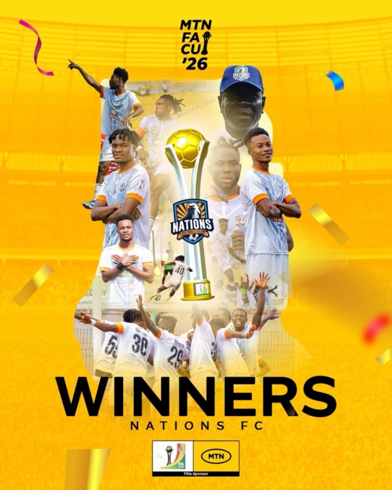 Nations FC clinches 2025/26 MTN FA Cup after victory over Dreams FC ...